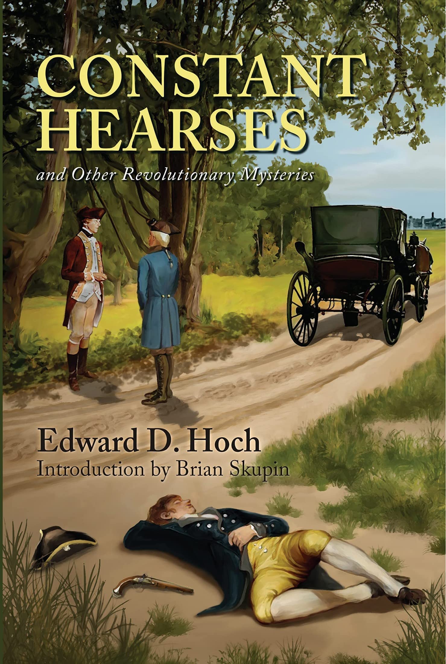 Contant Hearses and Other Revolutionary Mysteries by Edward D. Hoch ...