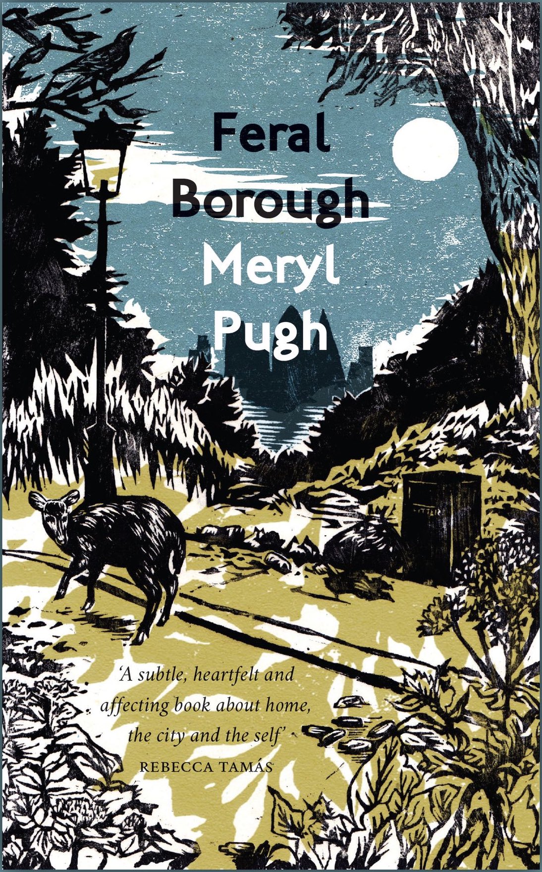 Feral Borough by Meryl Pugh | Goodreads