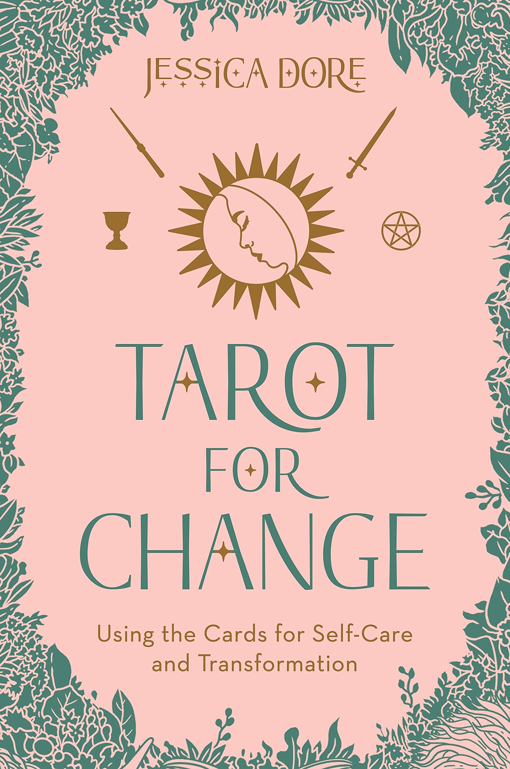 Tarot For Change by Jessica Dore | Goodreads
