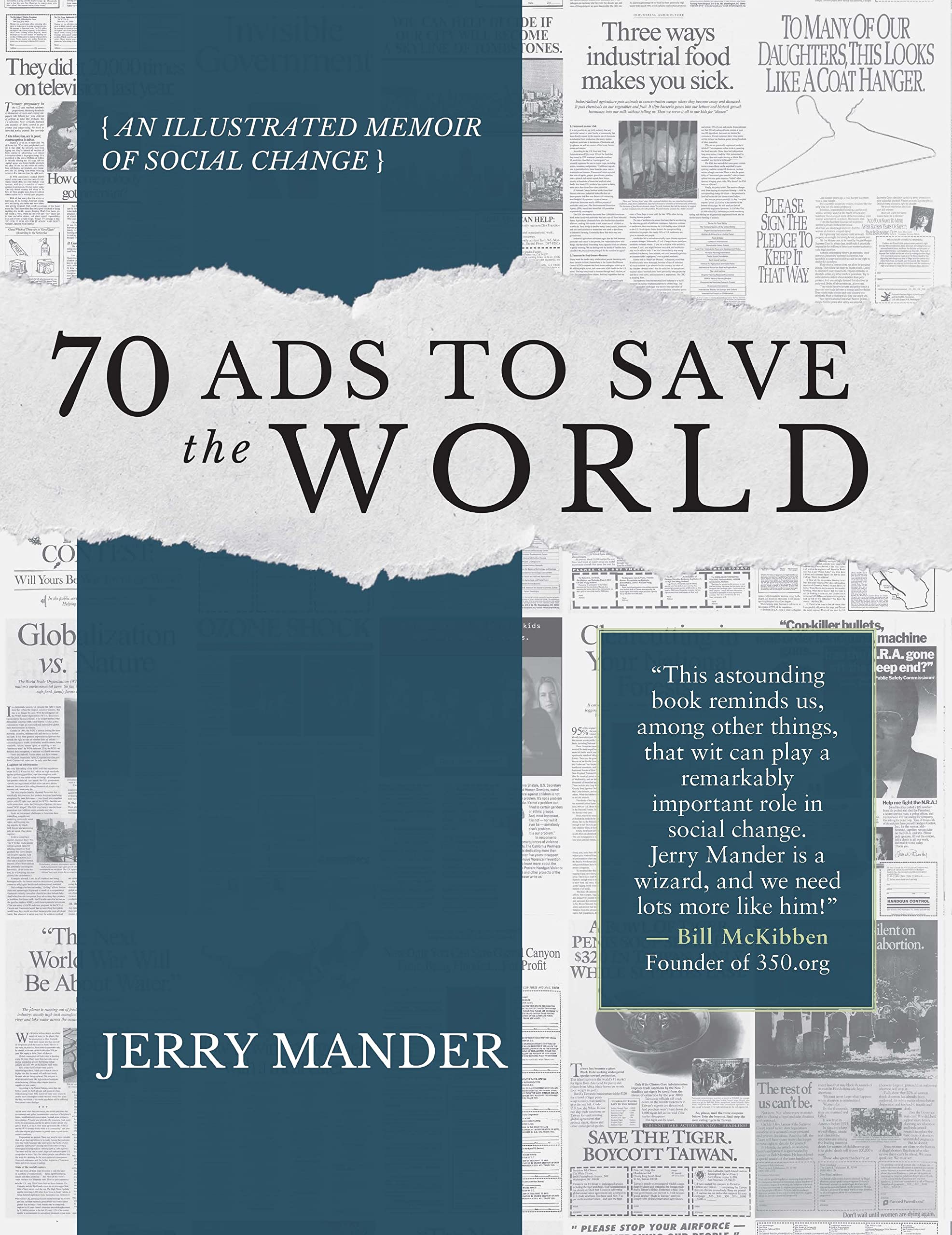 70 Ads to Save the World: An Illustrated Memoir of Social Change by ...