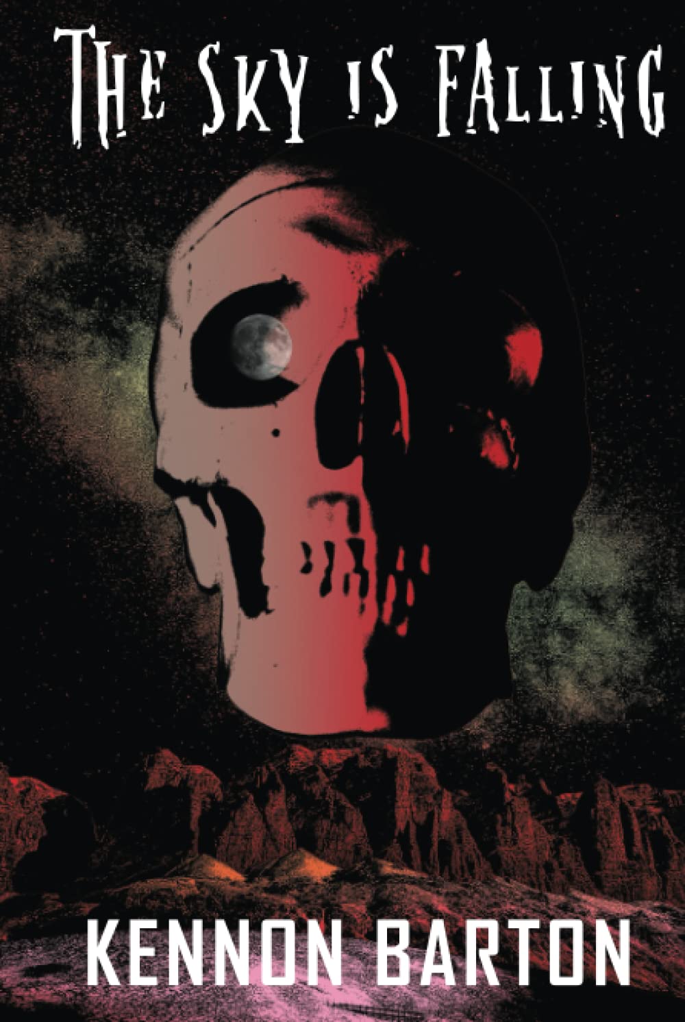 The Sky is Falling by Kennon Barton | Goodreads