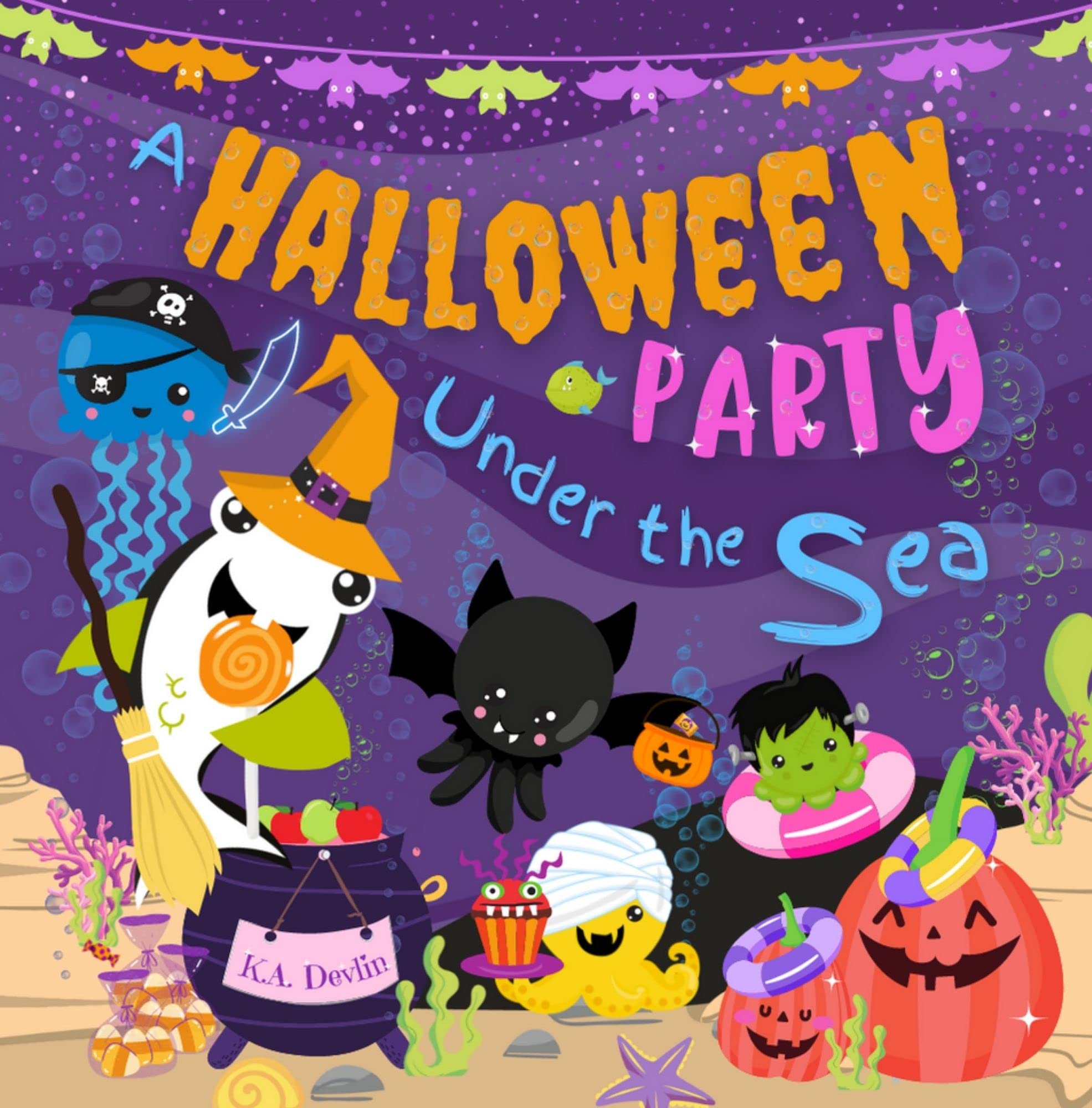 A Halloween Party Under the Sea: A Silly, Not Spooky, Interactive ...