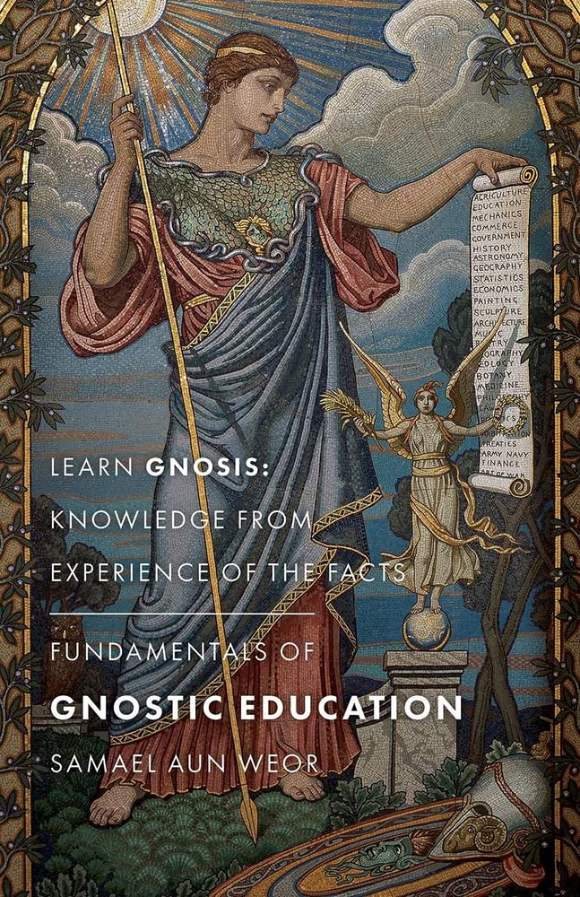 Fundamentals of Gnostic Education: Learn Gnosis: Knowledge from ...