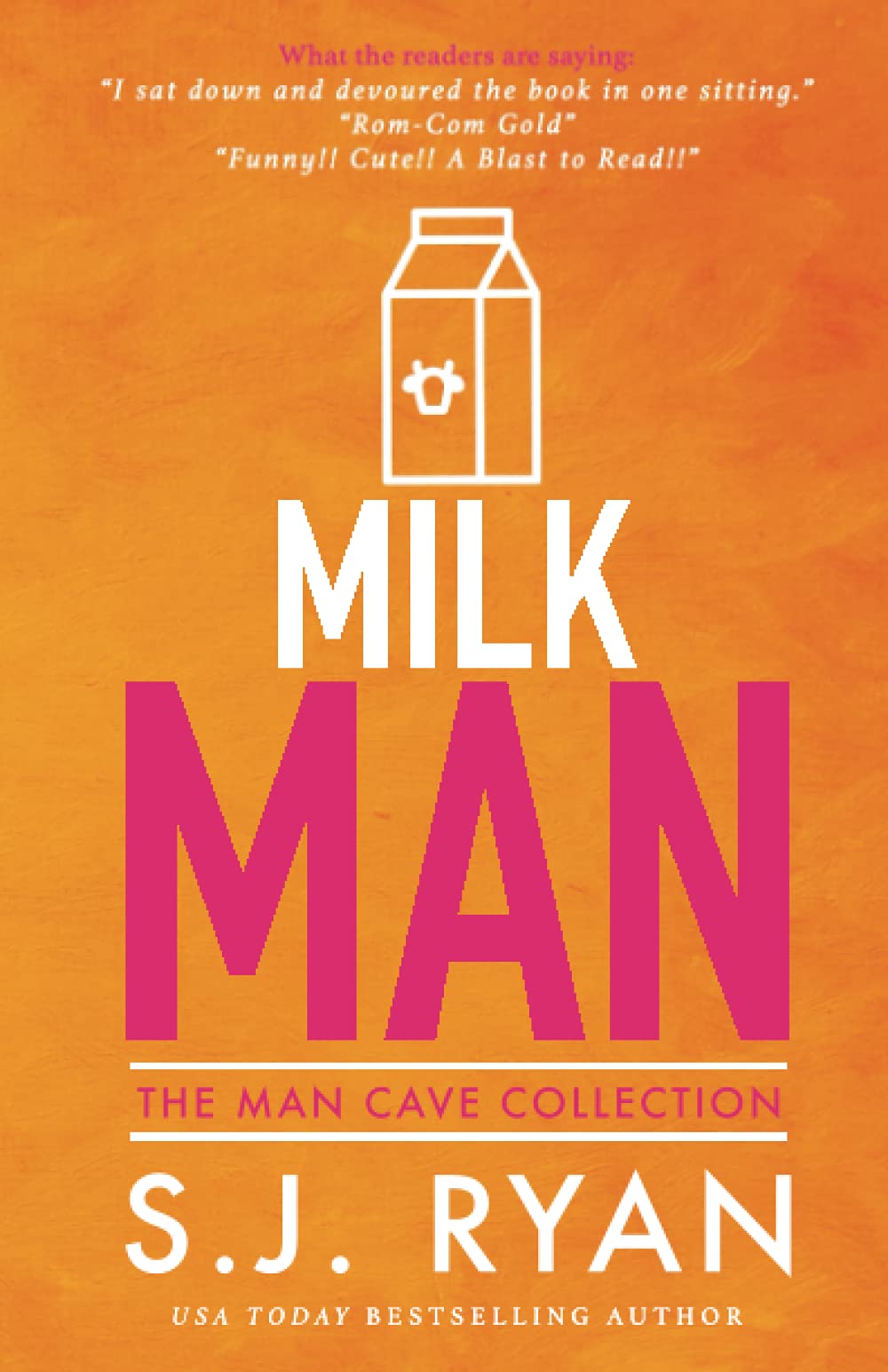 Milkman (The Man Cave Collection) by S.J. Ryan | Goodreads