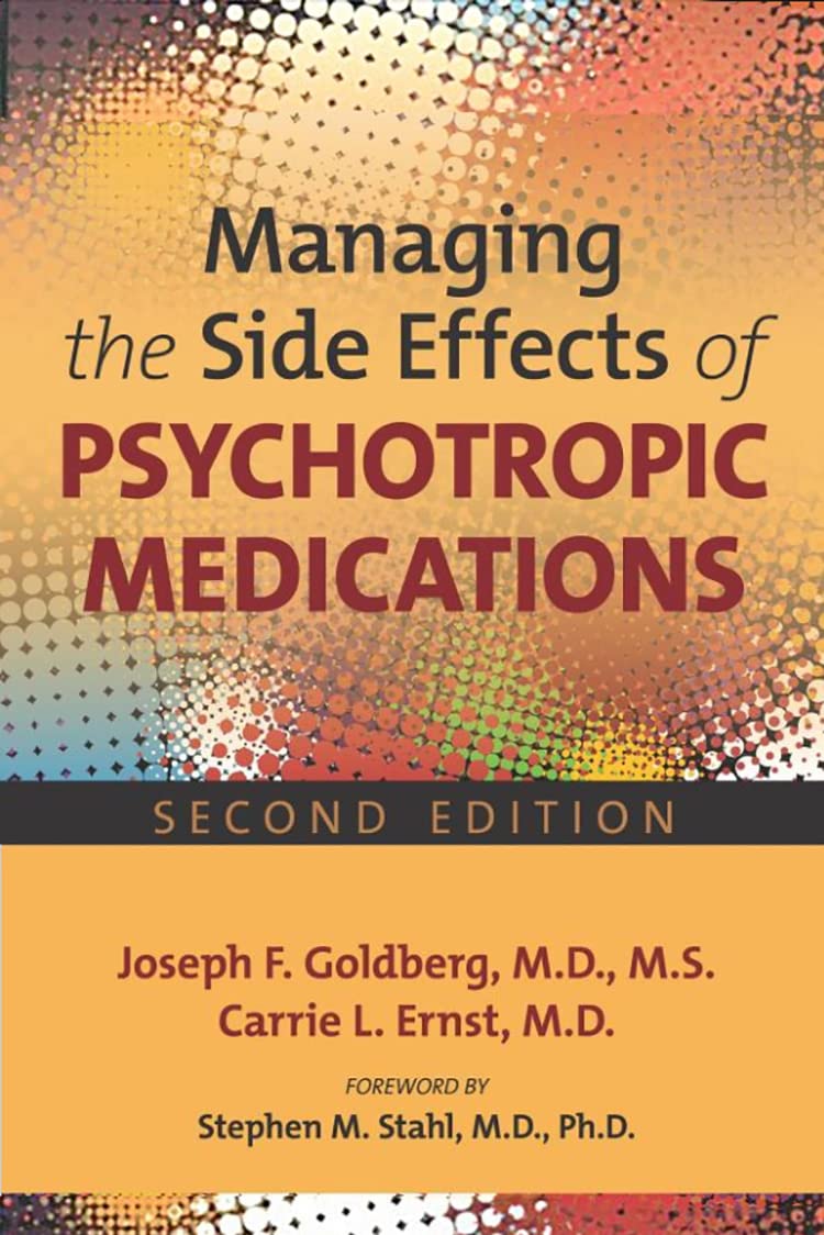 Managing the side effects of psychotropic medications by Joseph F ...