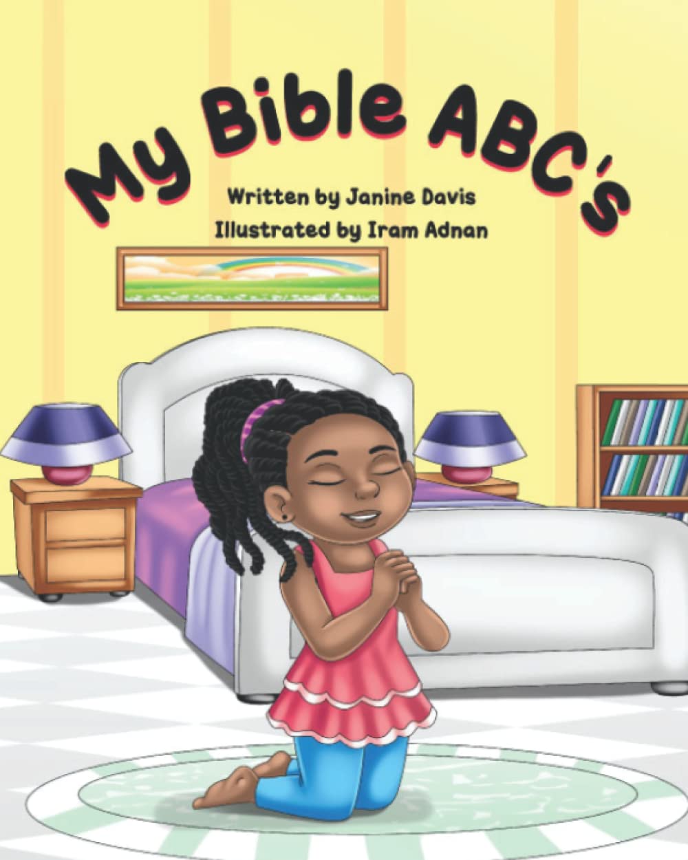 My Bible ABC's by Mrs Janine Louise Davis | Goodreads