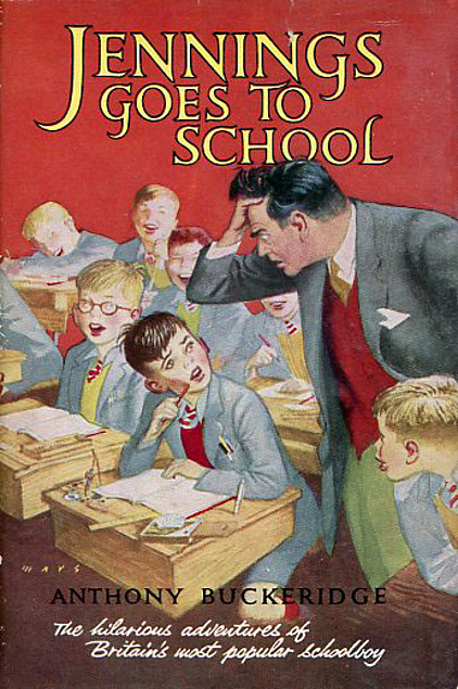 Jennings Goes to School by Anthony Buckeridge | Goodreads