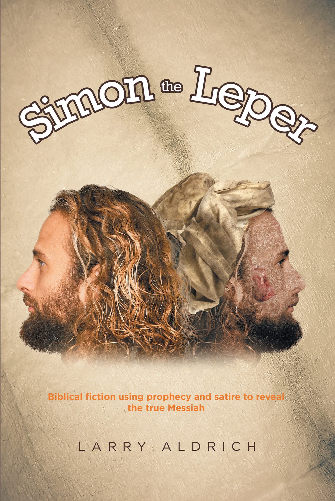 Simon the Leper by Larry Aldrich | Goodreads