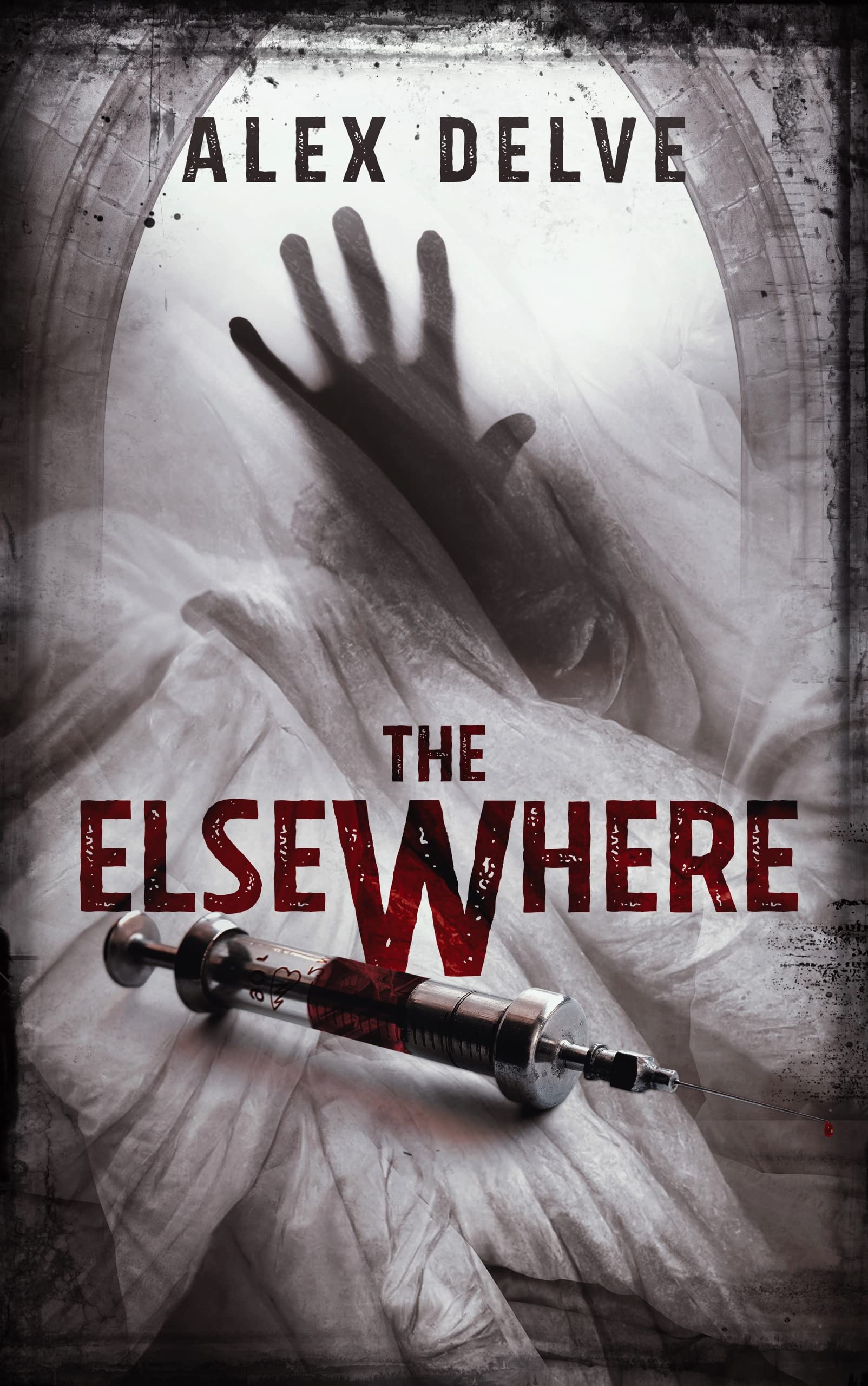 The Elsewhere by Alex Delve | Goodreads