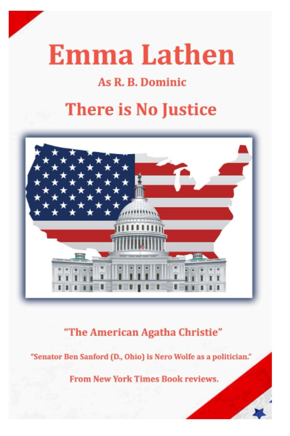 There is No Justice: An Emma Lathen R. B. Dominic Best Seller by Emma ...