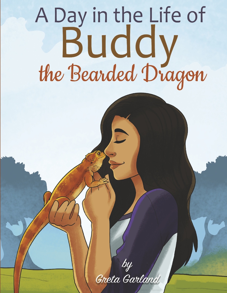 A Day in the Life of Buddy the Bearded Dragon by Greta Garland | Goodreads