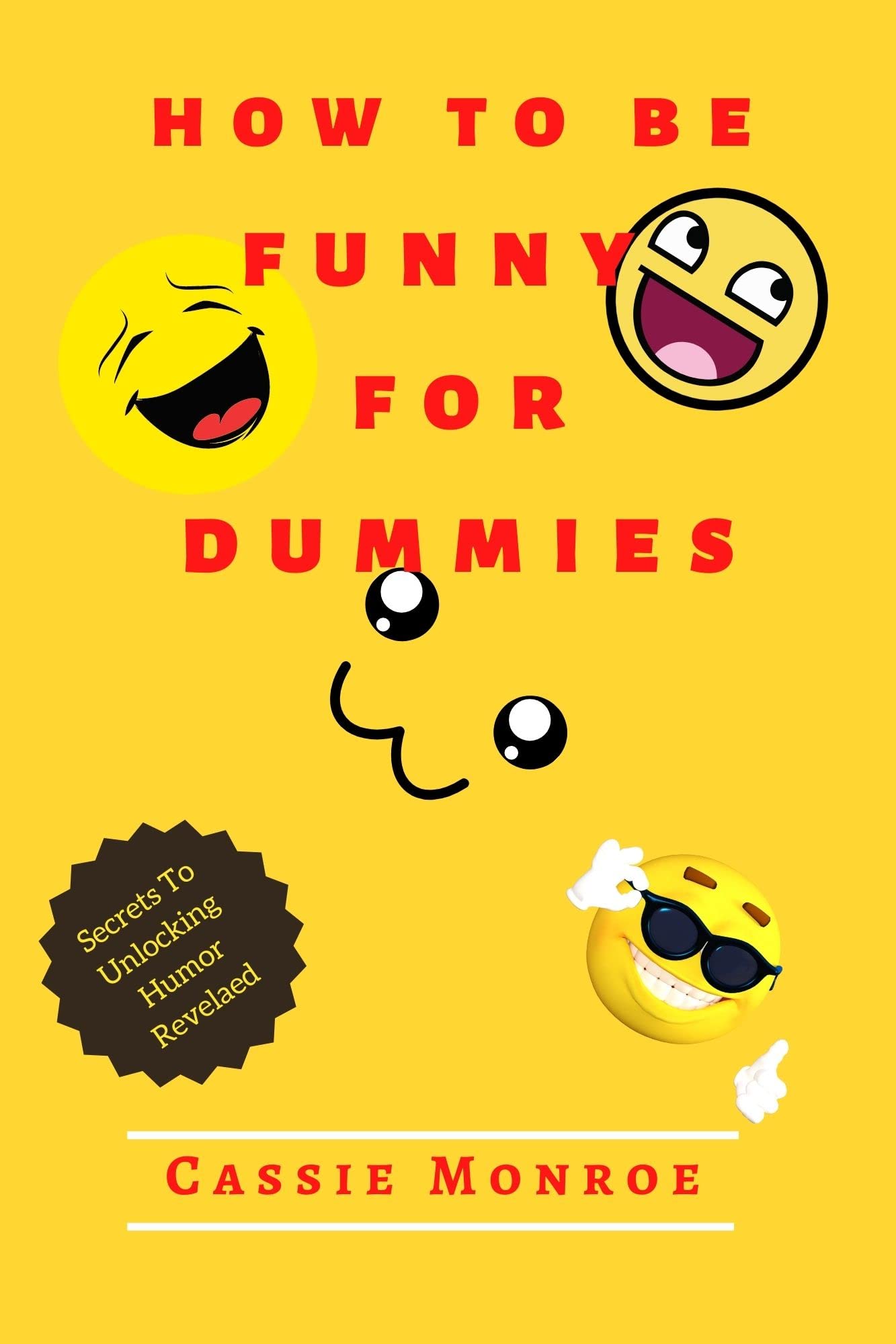 How To Be Funny For Dummies
