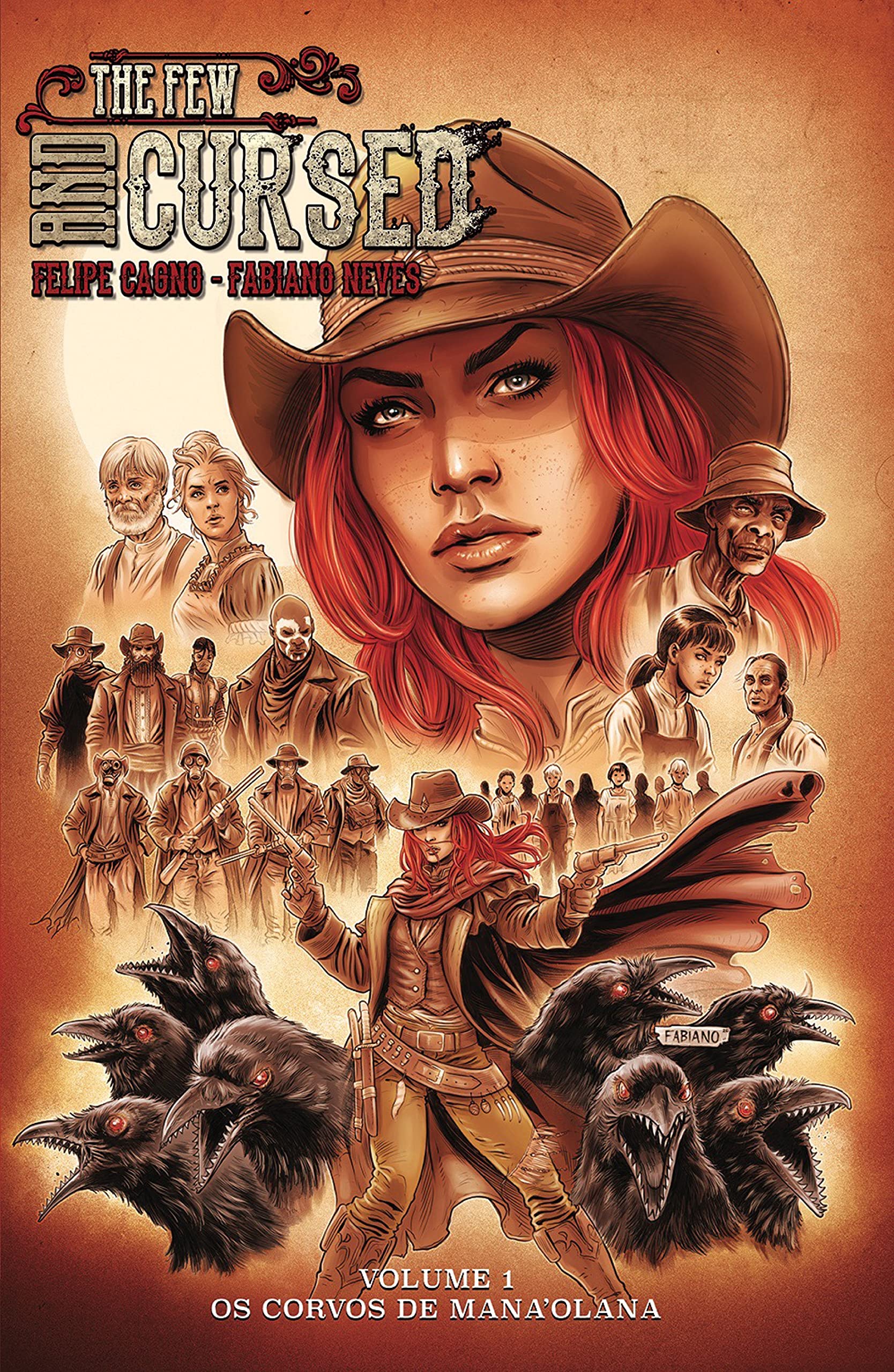 The Few and Cursed: Corvos de Mana'Olana by Felipe Cagno | Goodreads