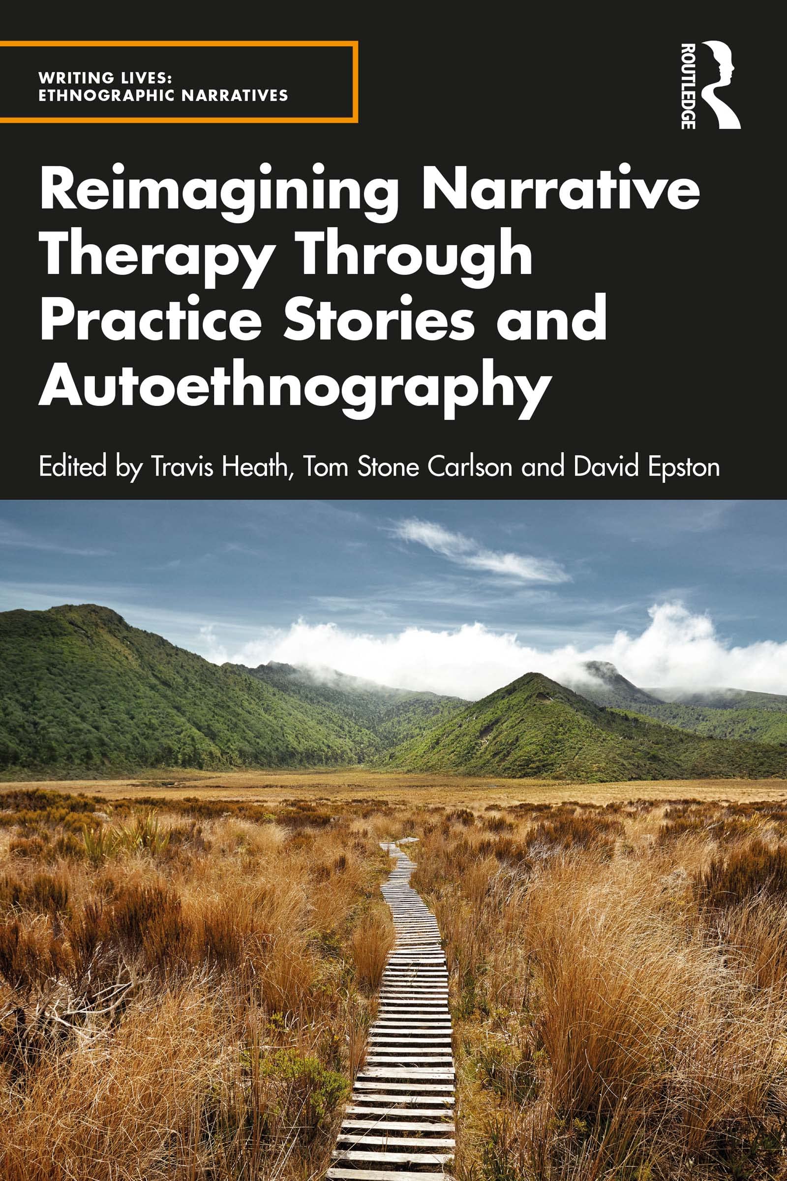 Reimagining Narrative Therapy Through Practice Stories and ...