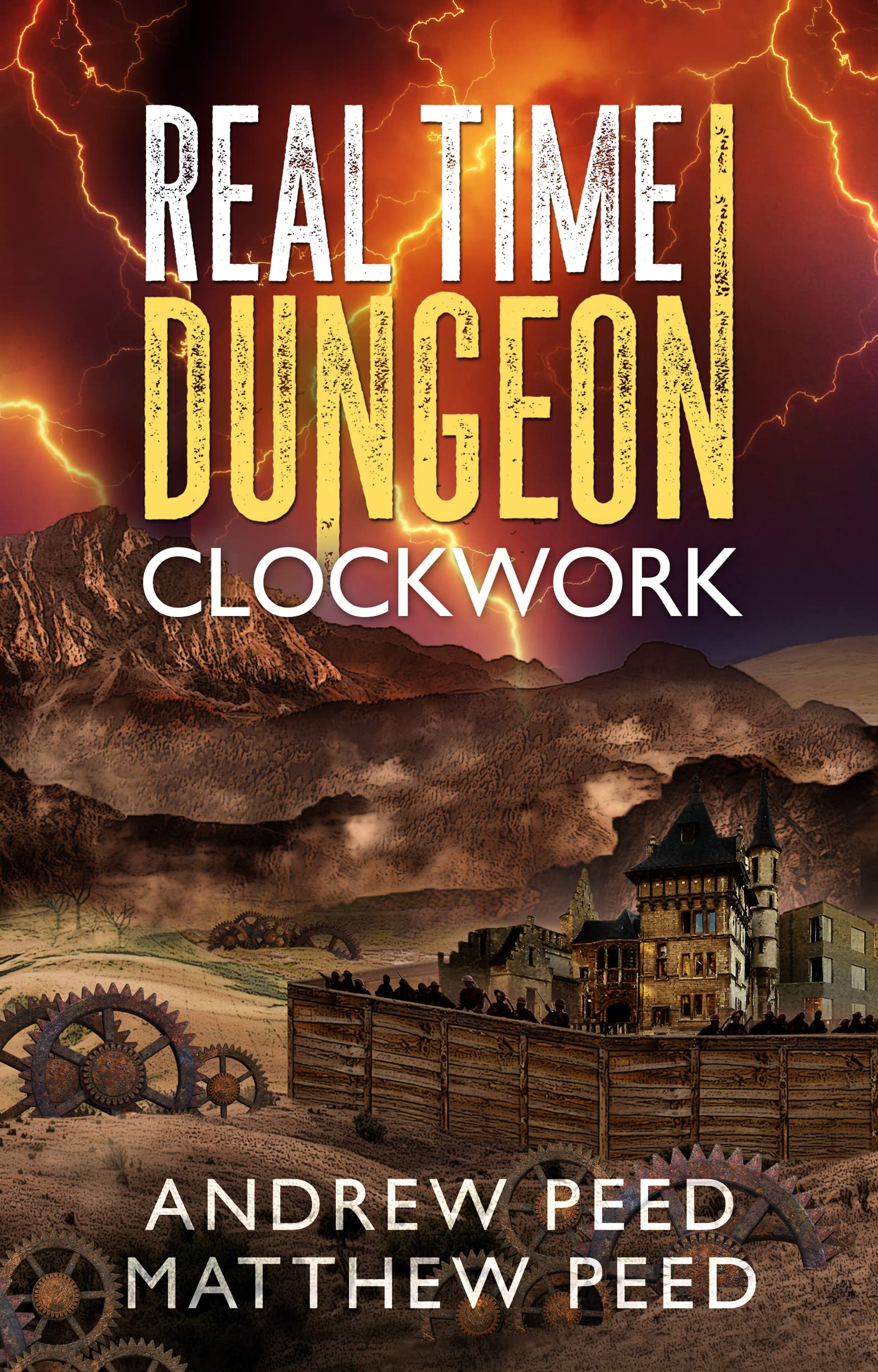 Clockwork (Real Time Dungeon) by Andrew Peed | Goodreads