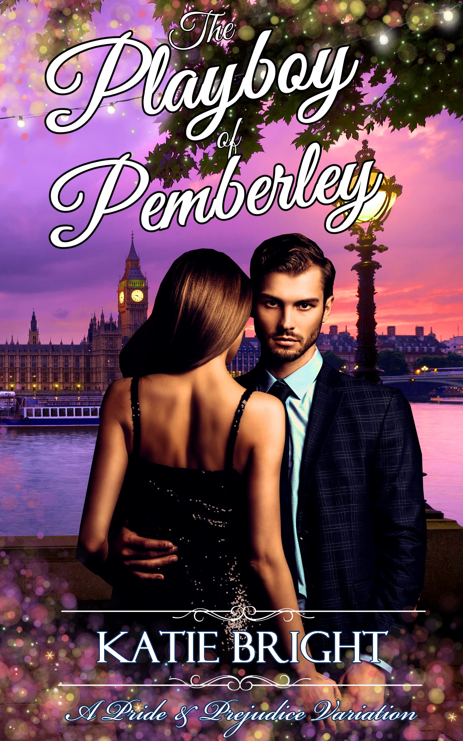 The Playboy of Pemberley: A Pride and Prejudice Variation by Katie ...