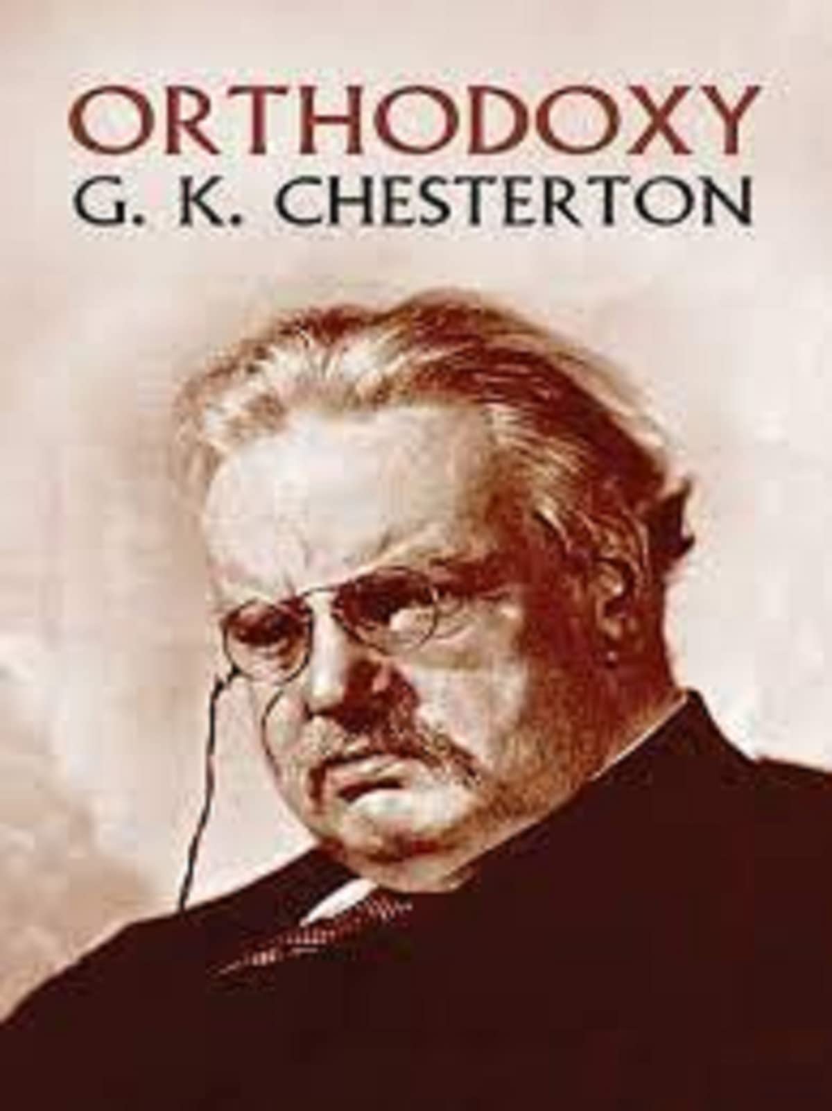Orthodoxy: illustrated edition by G.K Chesterton | Goodreads