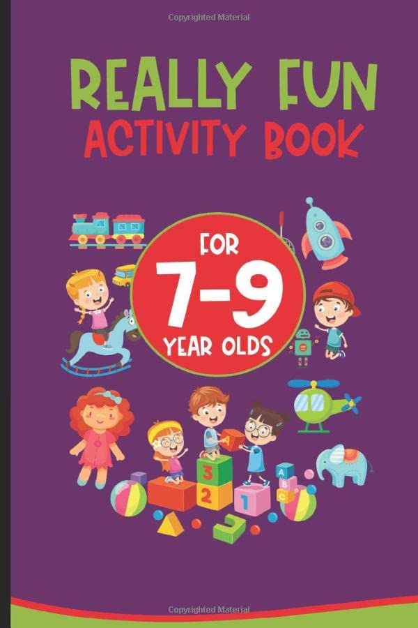 Really Fun Activity Book For 7 9 Year Olds Coloring And Puzzle Really Fun Activity Book For 7 9 Year Olds Coloring And Puzzle
