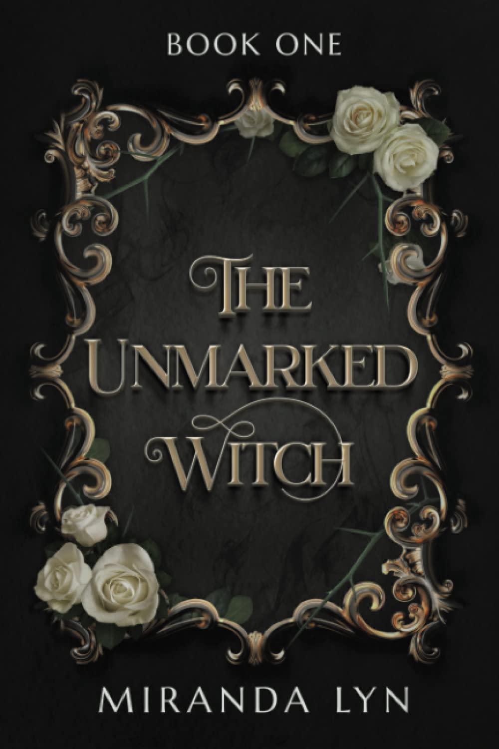 The Unmarked Witch by Miranda Lyn | Goodreads