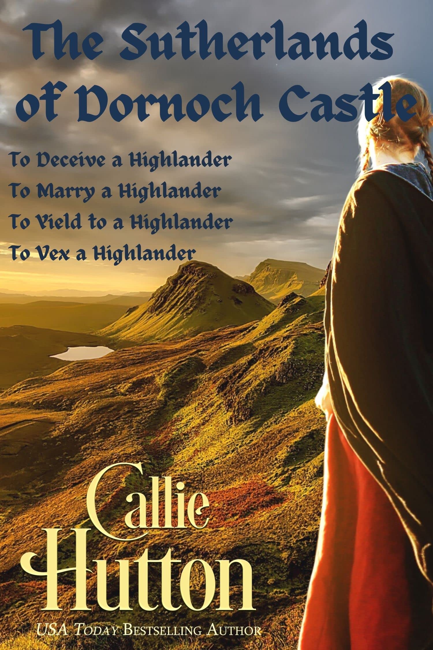 The Sutherlands of Dornoch Castle Boxed Set by Callie Hutton | Goodreads
