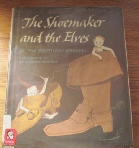 The Shoemaker and the Elves by Adrienne Adams | Goodreads