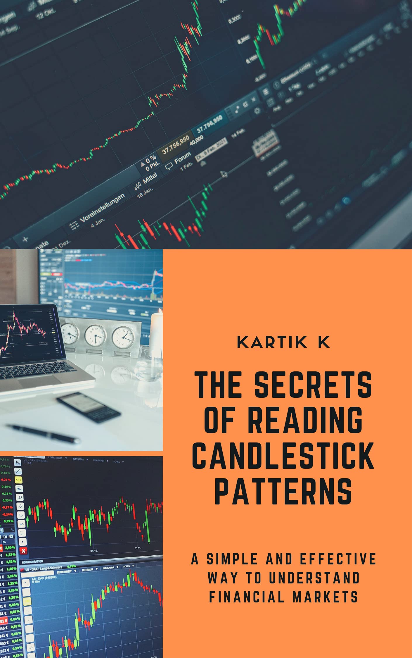 The secrets of reading candlestick patterns: A simple and effective way ...