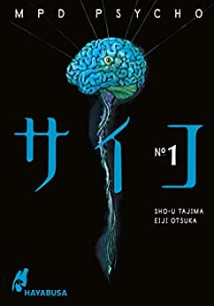 MPD Psycho 01 by Eiji Otsuka | Goodreads