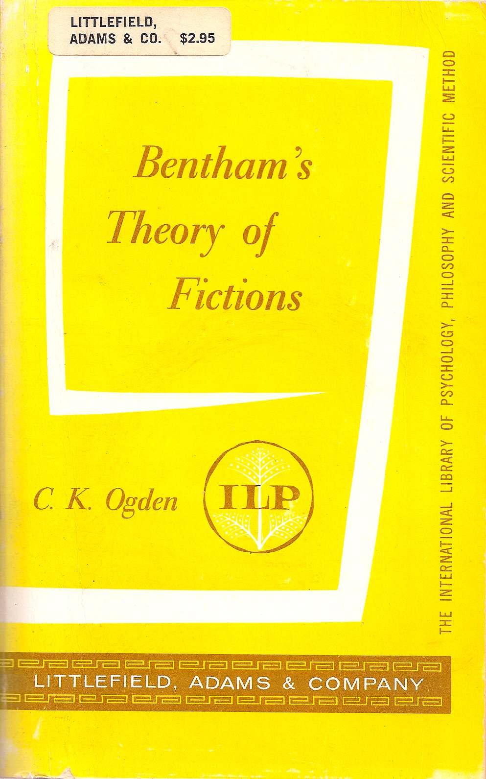 Bentham's Theory of Fictions by C.K. Ogden | Goodreads