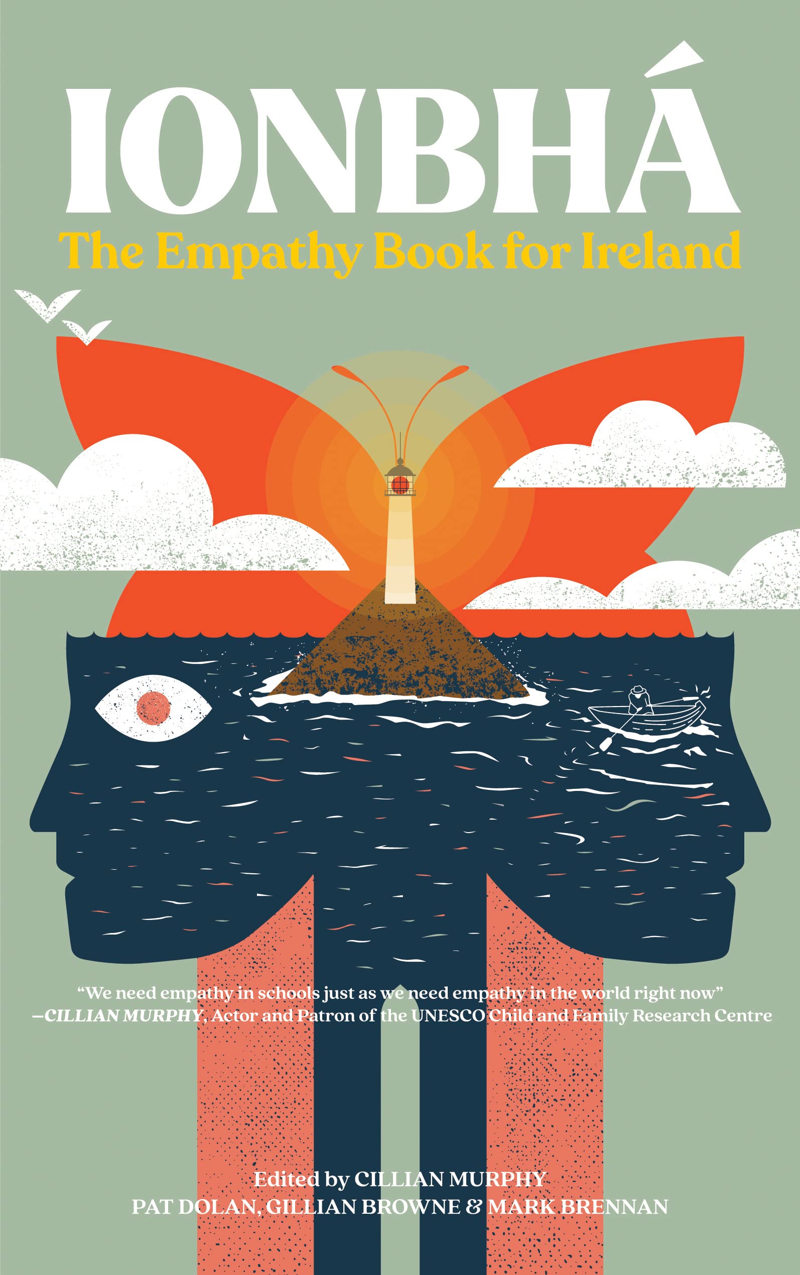 Ionbhá: The Empathy Book for Ireland by Cillian Murphy | Goodreads
