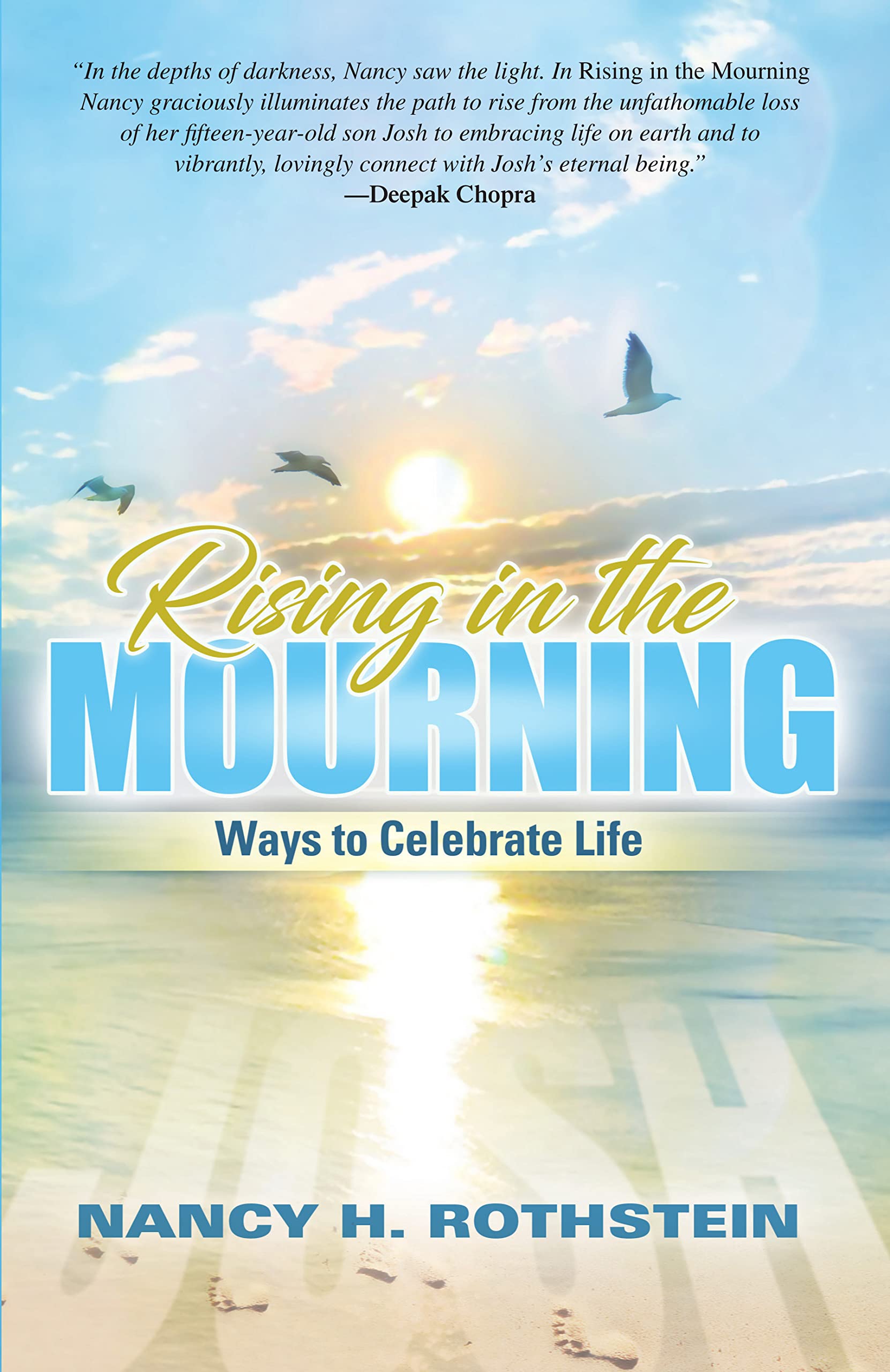 Rising in the Mourning: Ways to Celebrate Life by Nancy Rothstein ...
