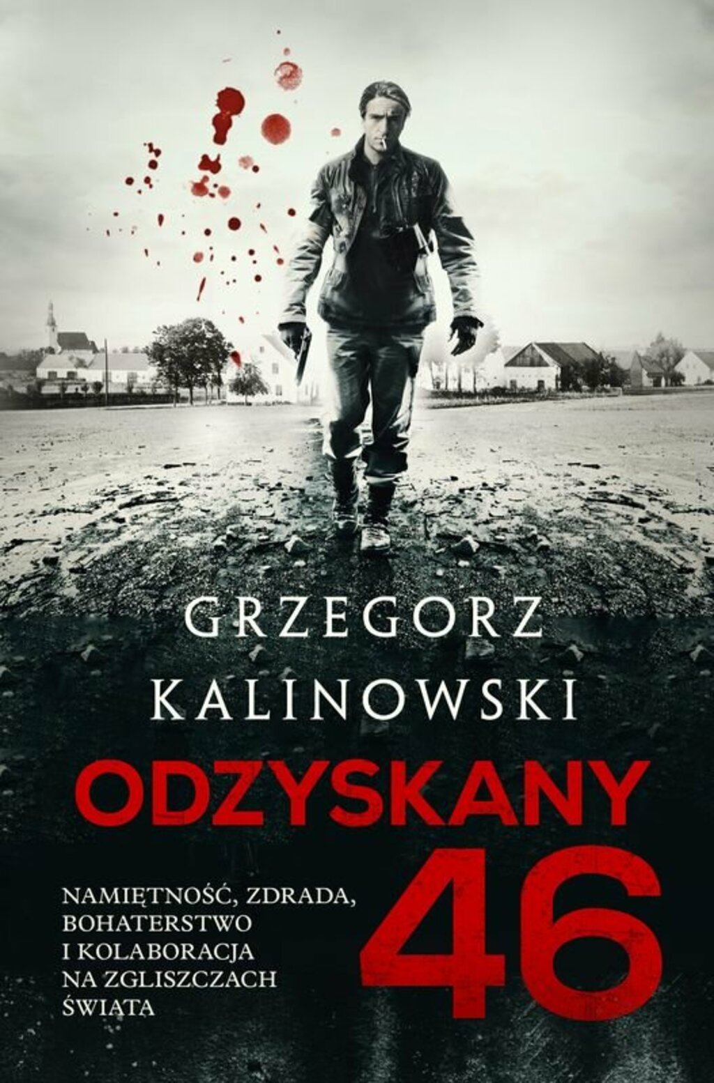Odzyskany 46 by Grzegorz Kalinowski | Goodreads