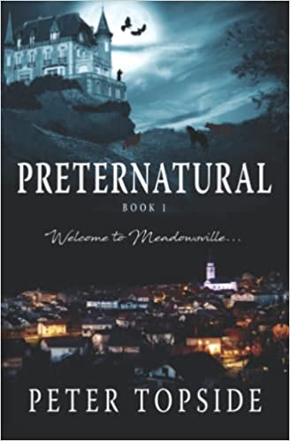 Preternatural: A Psychological Horror Book by Peter Topside | Goodreads