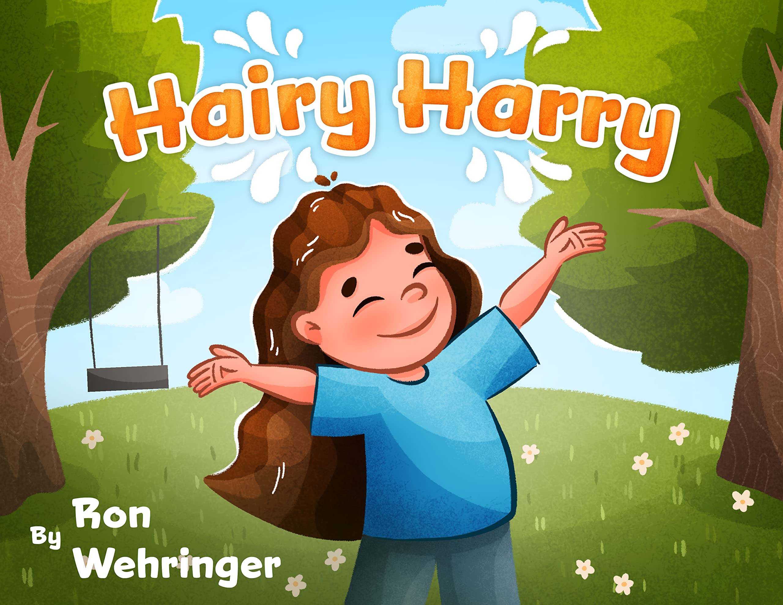 Hairy Harry: Hairy Harry Adventures by Ron Wehringer | Goodreads