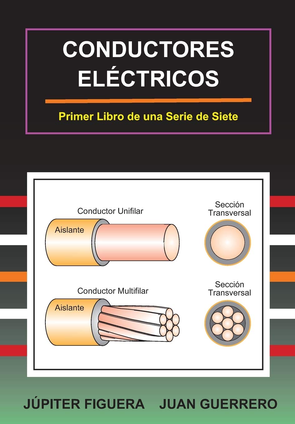 Conductores Eléctricos (Instalaciones Eléctricas) by Jupiter Figuera | Goodreads