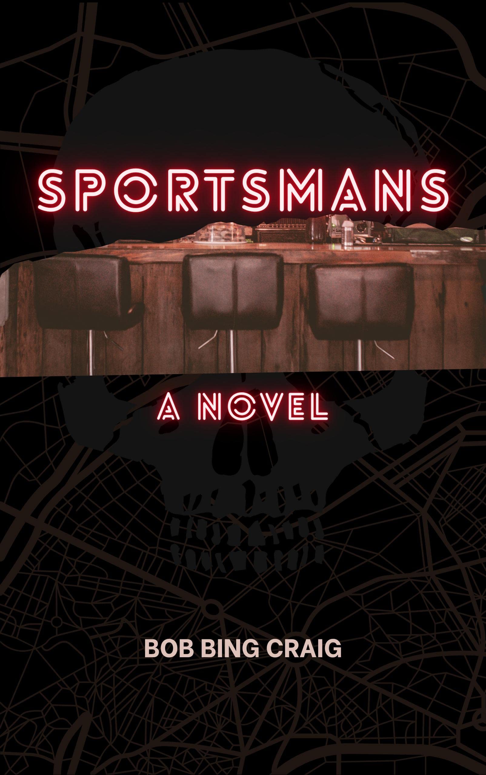 Sportsmans by Bob Bing Craig | Goodreads