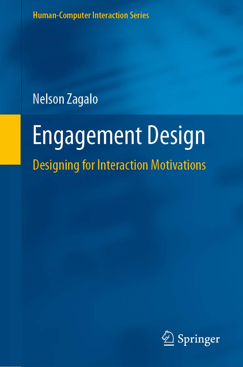 Engagement Design: Designing for Interaction Motivations by Nelson ...