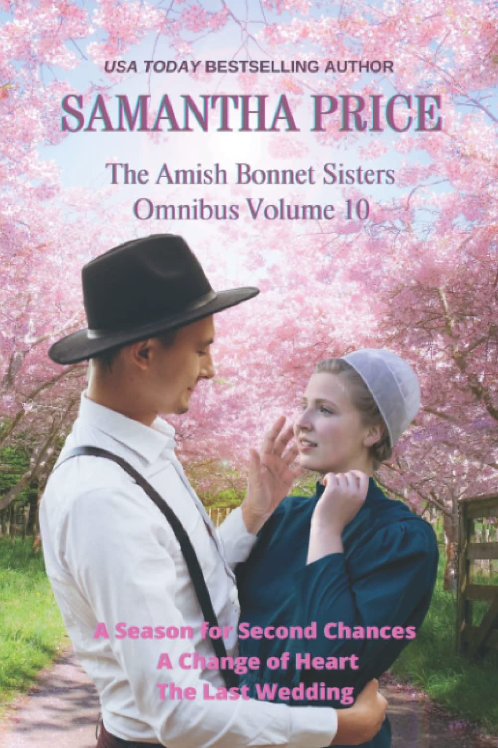 The Amish Bonnet Sisters Omnibus Volume 10 (A Season for Second Chances ...
