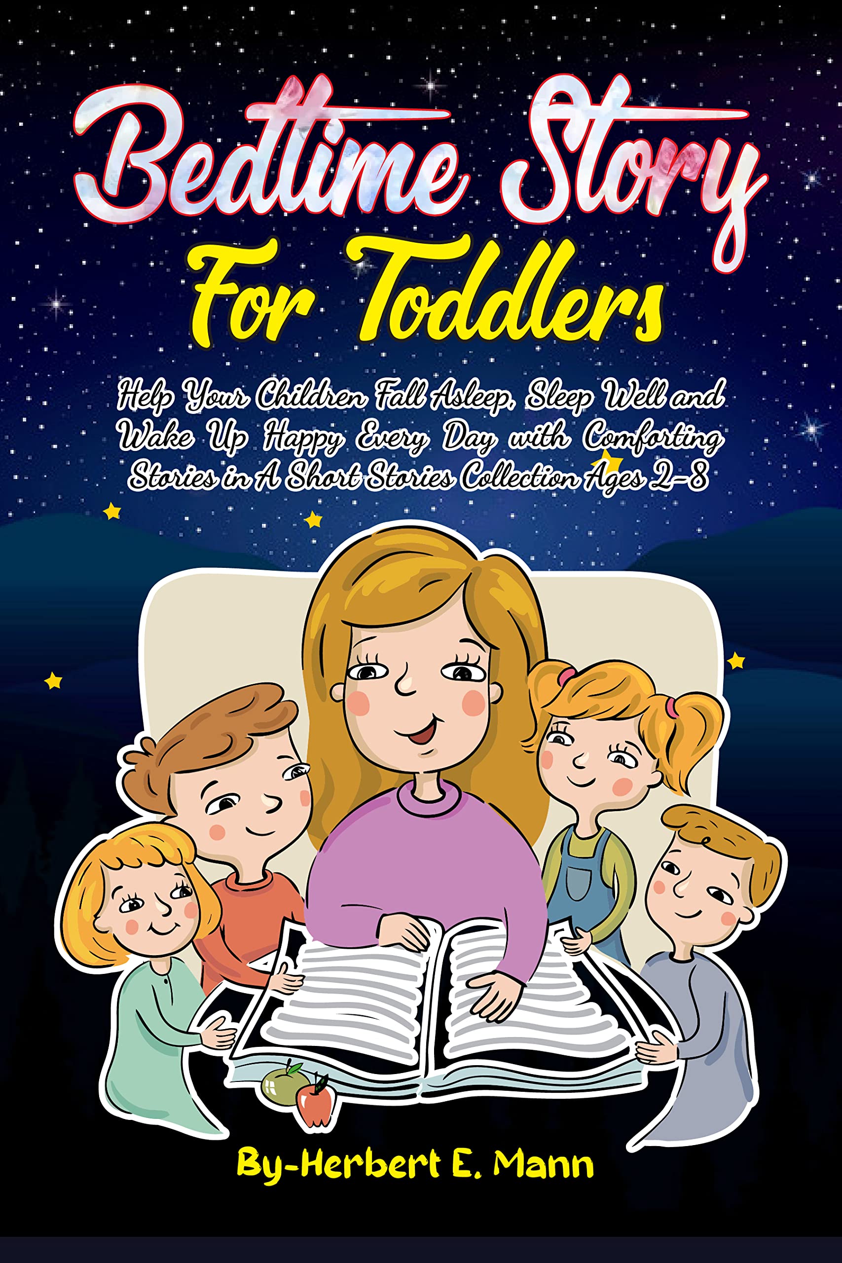 Bedtime Story for Toddlers: Help Your Children Fall Asleep, Sleep Well ...