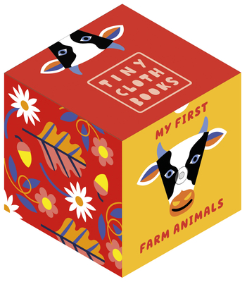 My First Farm Animals: A Cloth Book with First Animal Words by Happy ...