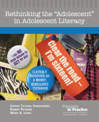Rethinking the "Adolescent" in Adolescent Literacy by Sophia Tatiana ...