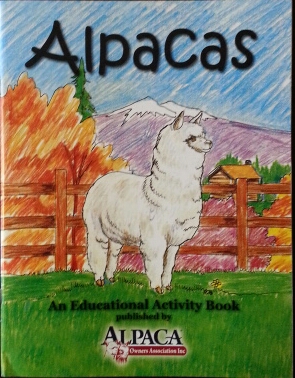 Alpacas: An Educational Activity Book by Alpaca Owners Association Inc ...