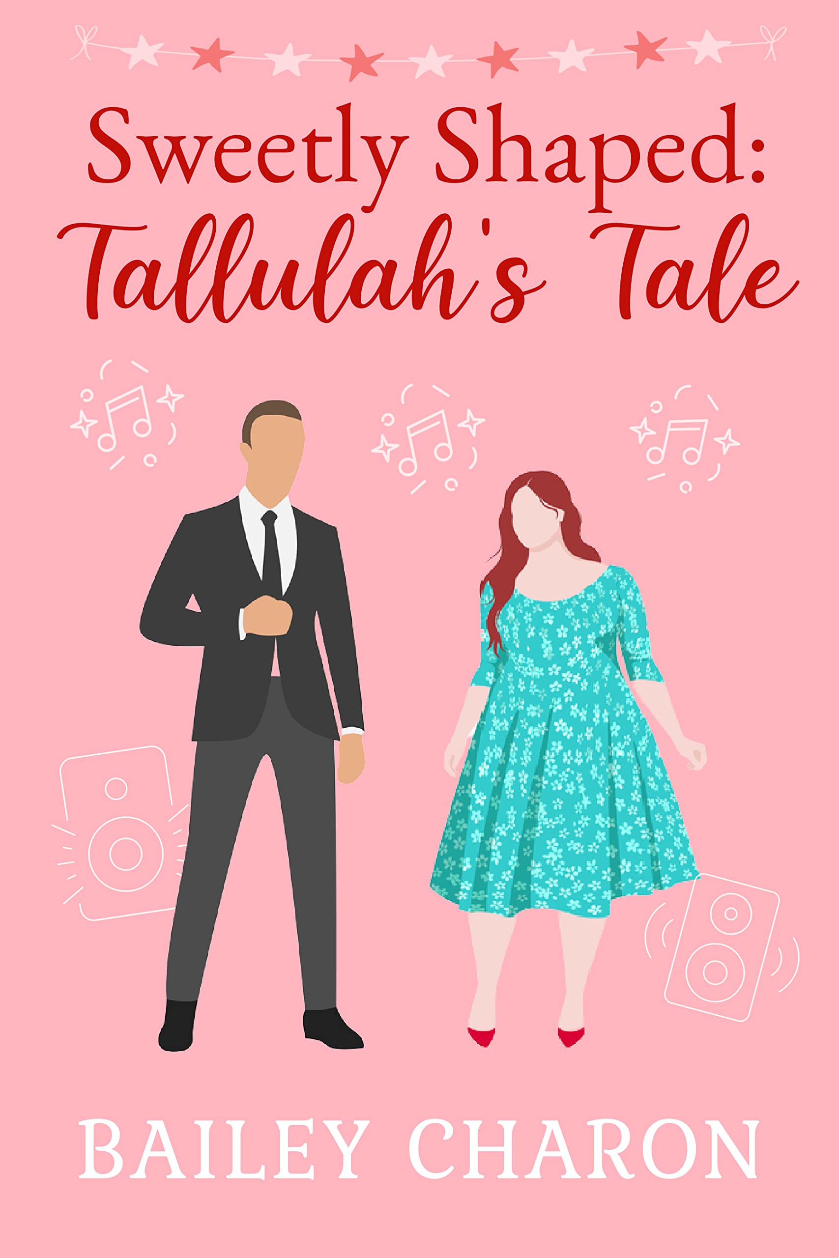 Sweetly Shaped: Tallulah's Tale by Bailey Charon | Goodreads