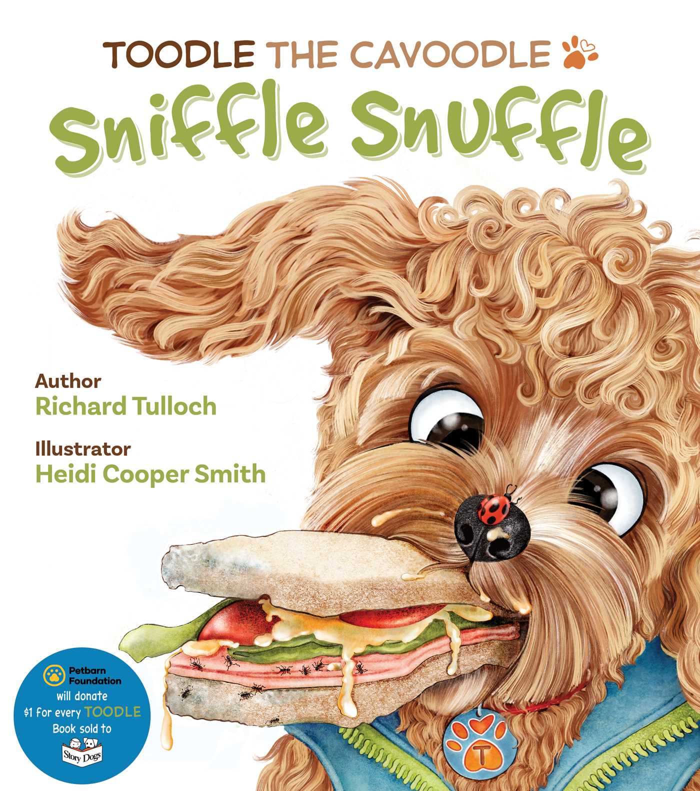 Toodle the Cavoodle: Sniffle Snuffle by Richard Tulloch | Goodreads