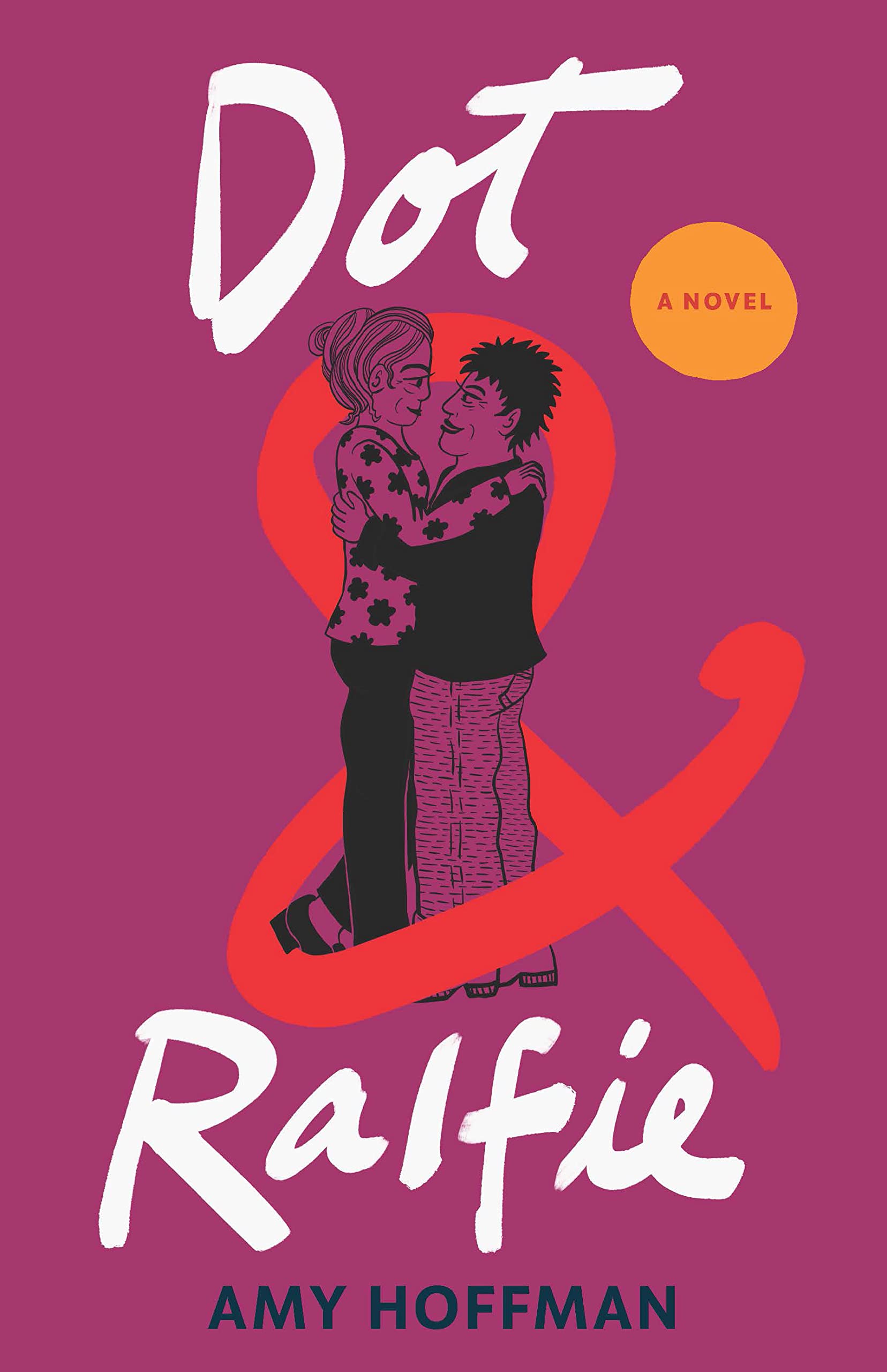 Dot & Ralfie by Amy Hoffman | Goodreads