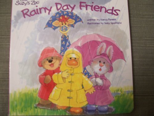 Rainy Day Friends (Little Suzy's Zoo) by Nancy Parent | Goodreads