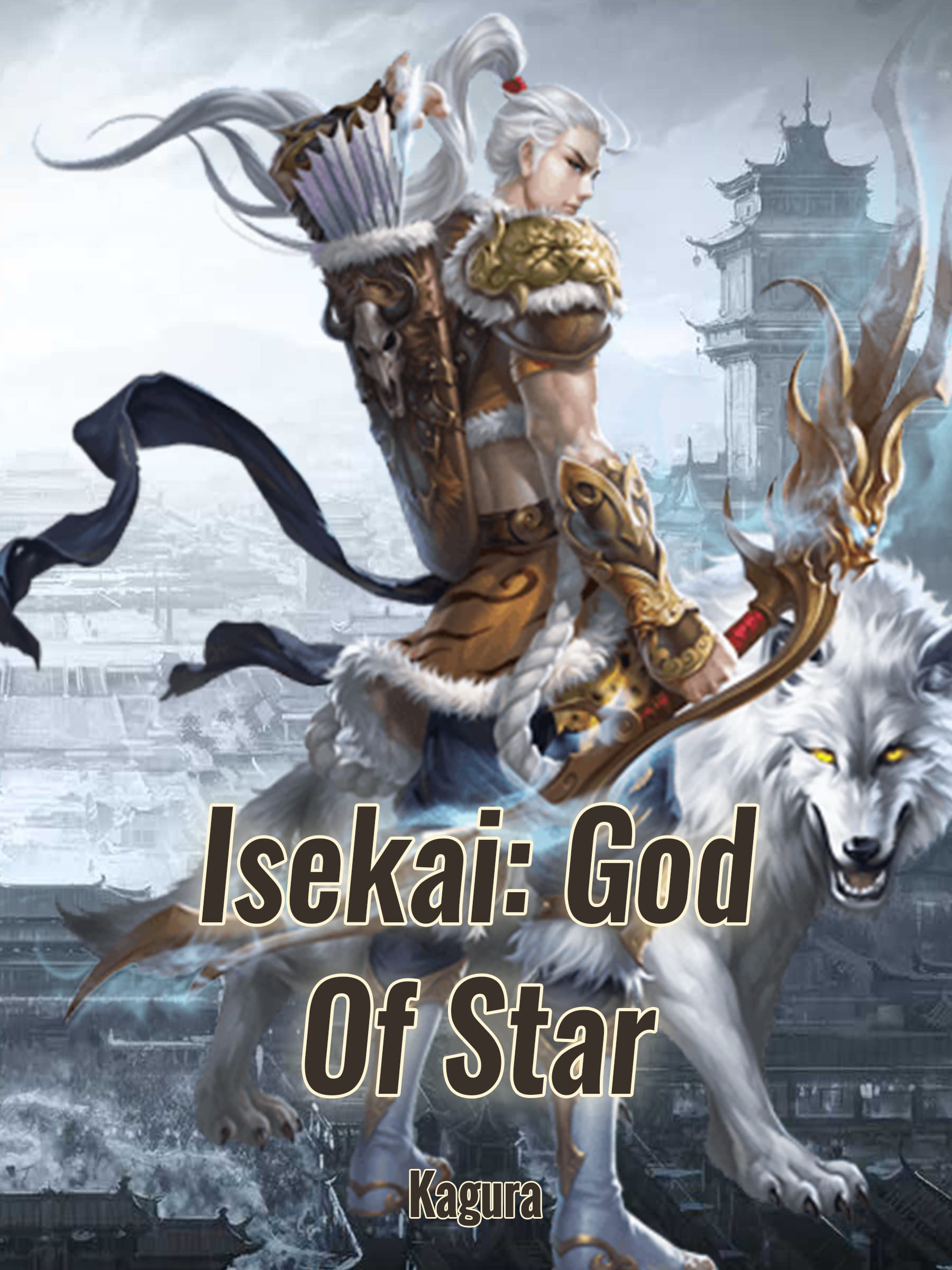 Isekai: God Of Star: Saint Martial Universe Peak Book 1 by Ka gura ...