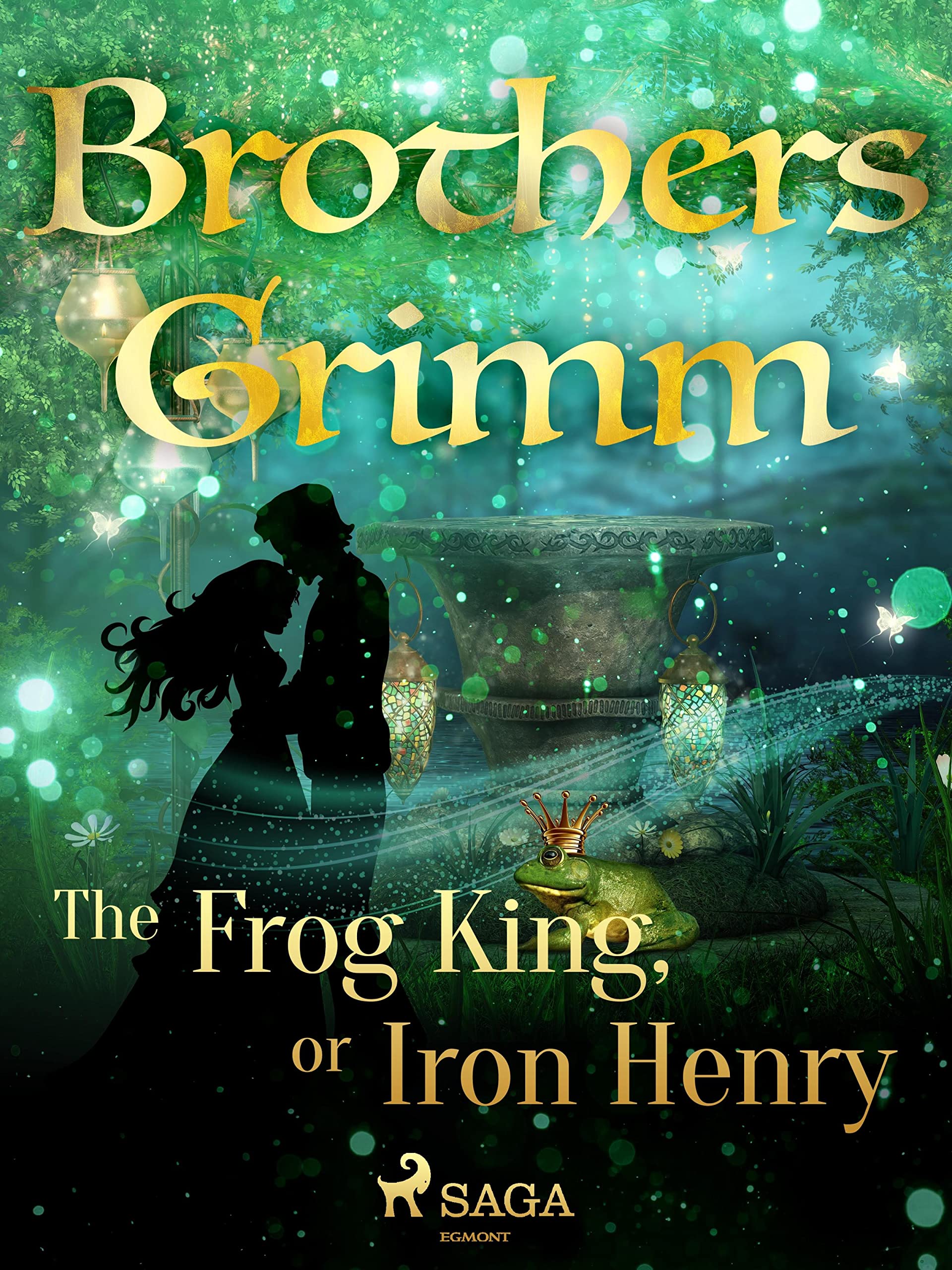 The Frog King, or Iron Henry (Grimm's Fairy Tales #1) by Jacob Grimm ...