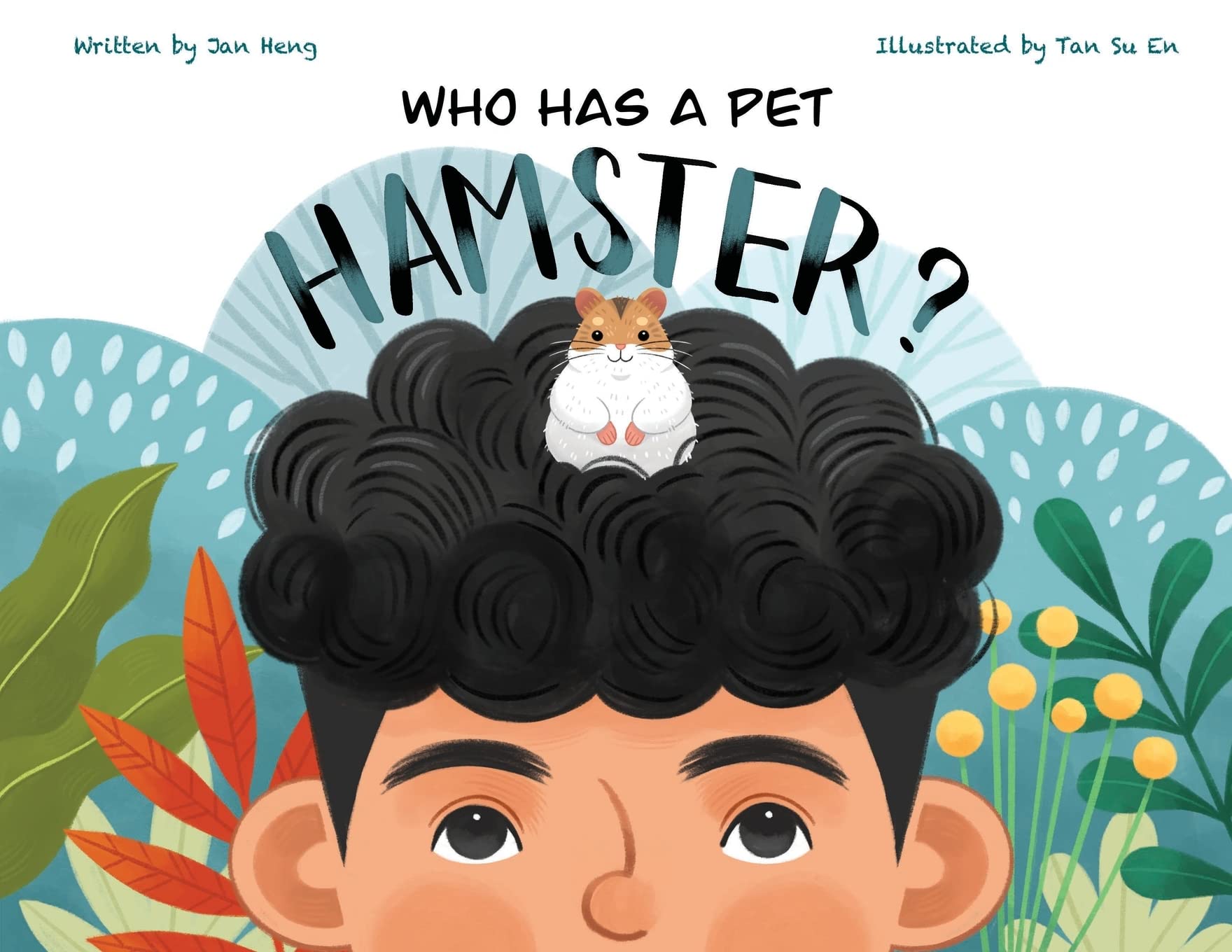 Who Has A Pet Hamster? by Jan Heng | Goodreads