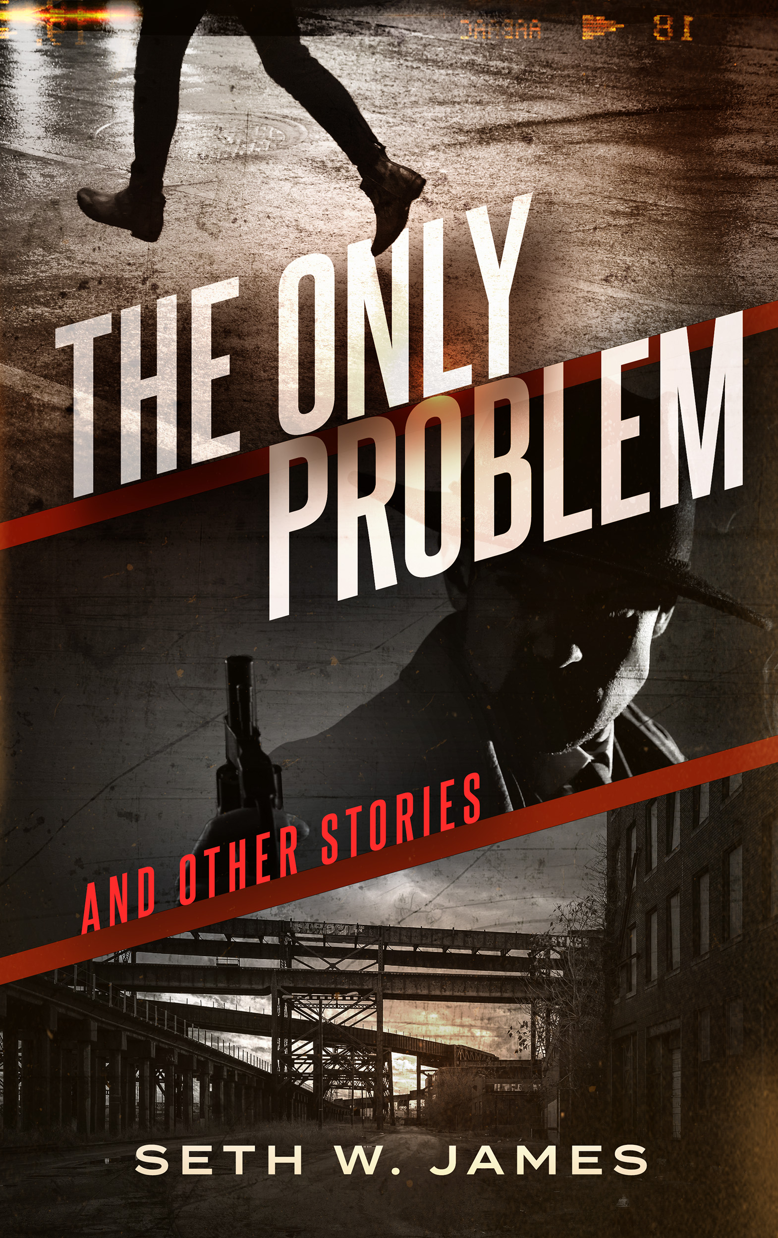 The Only Problem: and Other Stories by Seth W. James | Goodreads