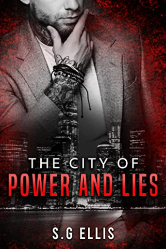 The City Of Power And Lies by S.G. Ellis | Goodreads